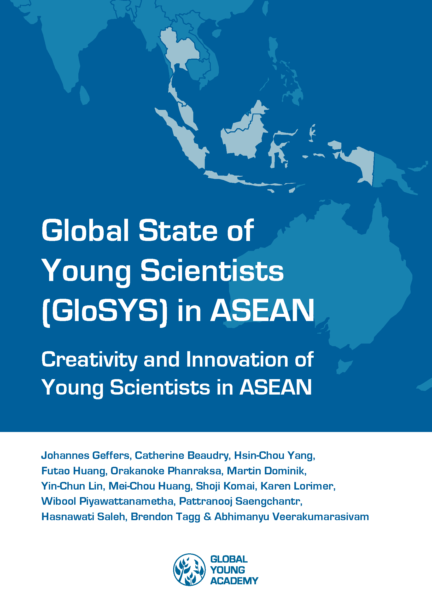 The Global State of Young Scientists in ASEAN - Global Young Academy